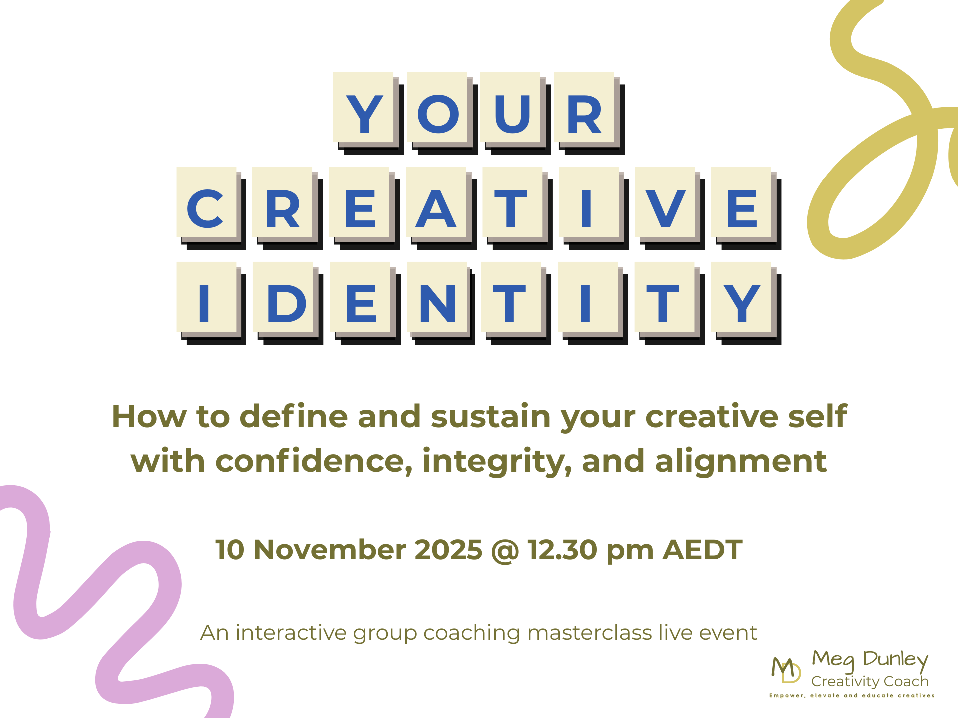 Your Creative Identity: a mindset workshop for writers and artists